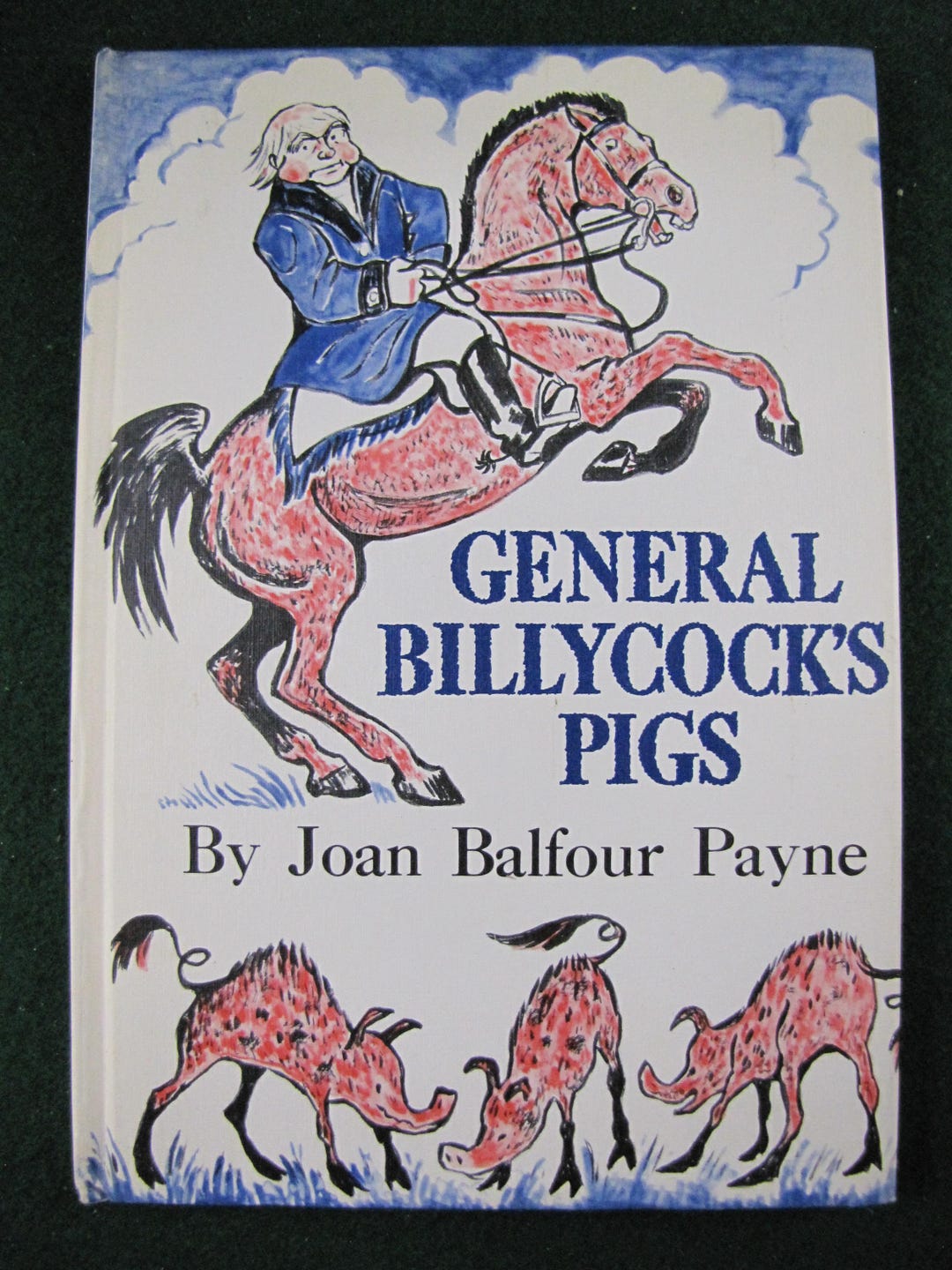 General Billycock's Pigs // LIKE NEW 1961 Hardback // Children's ...
