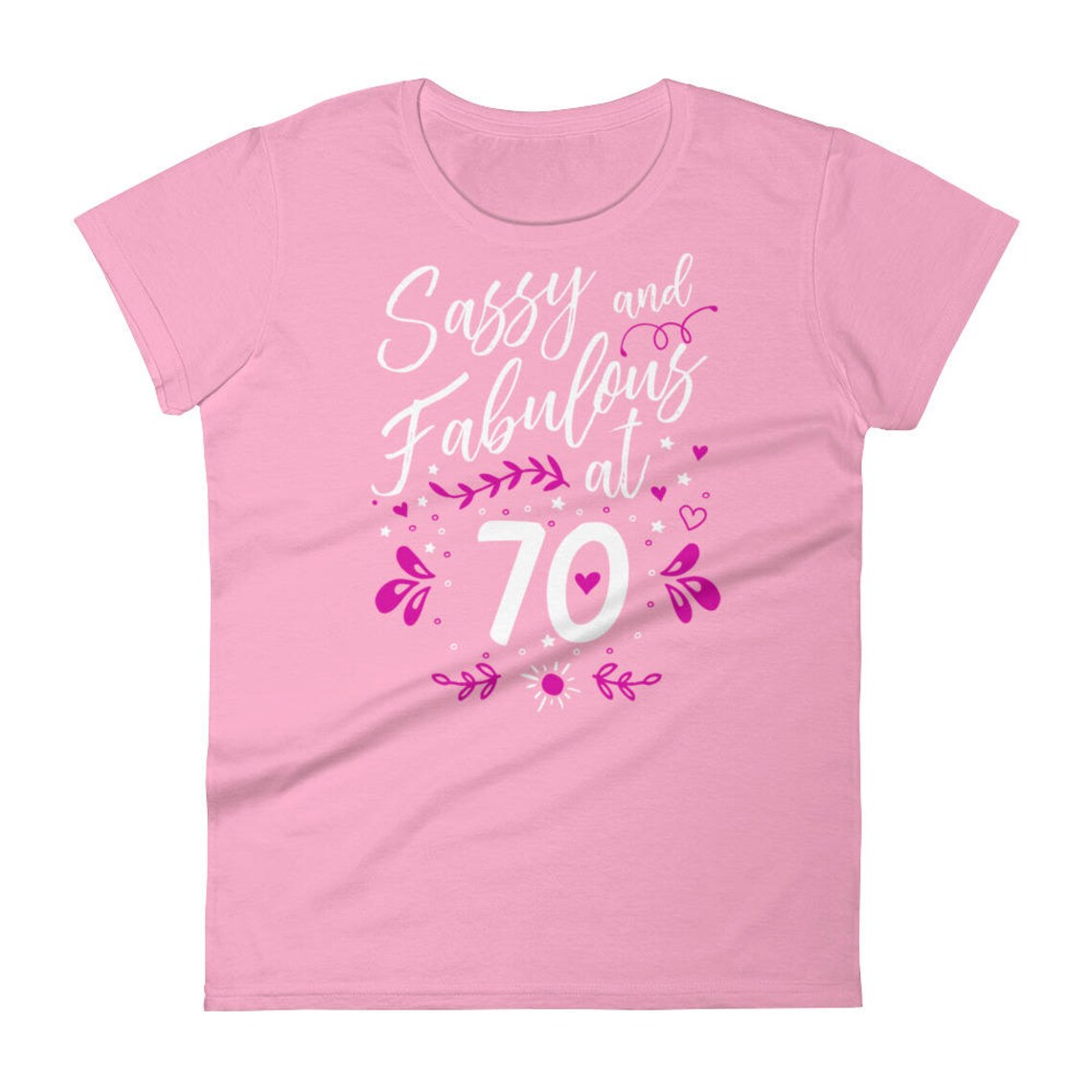 Sassy and Fabulous at 70th Birthday T-shirt Gift for Women | Etsy