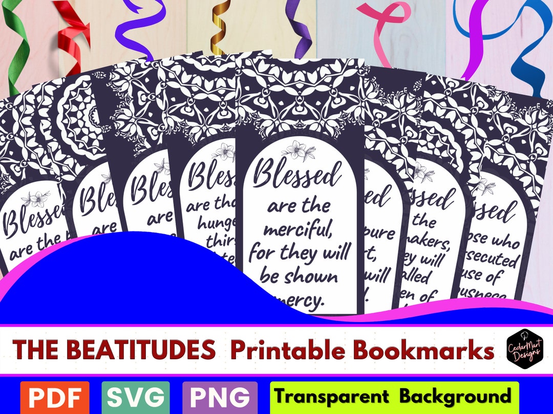 The Beatitude Bookmarks Printable Pdf,png,svg•for Men,women,kids,teens ...