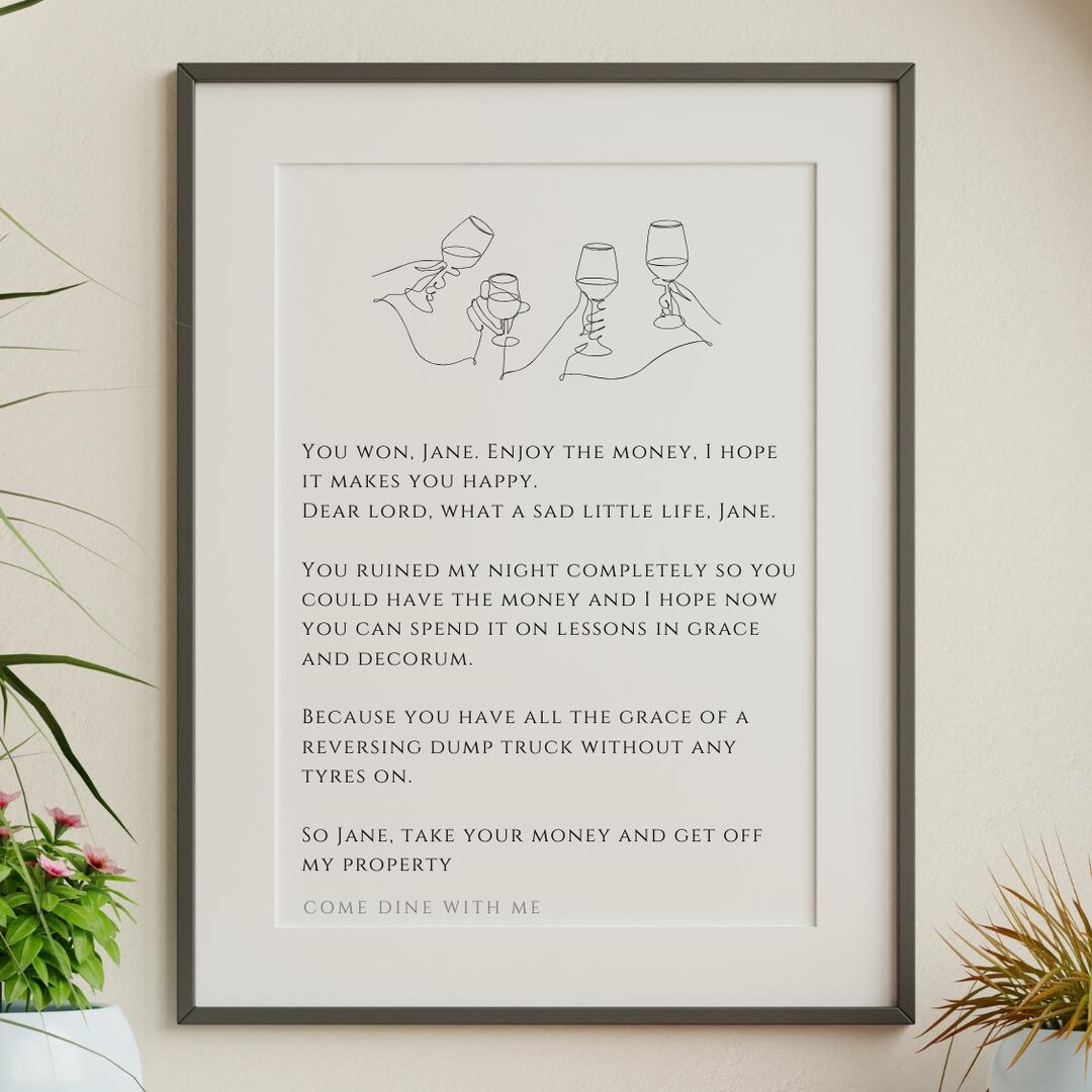 What a Sad Little Life, Jane - Come Dine With Me - Digital Wall Art ...