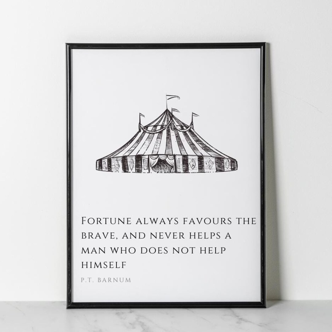 PT Barnum the Greatest Showman Quote Circus Digital Download Printable ...