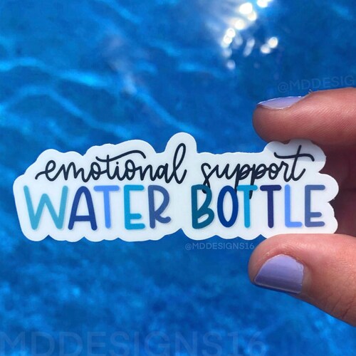 Emotional Support Water Bottle Sticker Emotional Support - Etsy