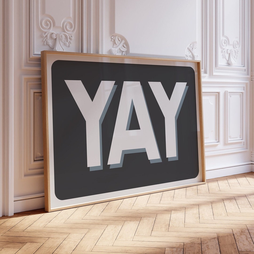 Cool Modern 'YAY' Text Art Print - Etsy