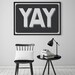 Cool Modern 'YAY' Text Art Print - Etsy