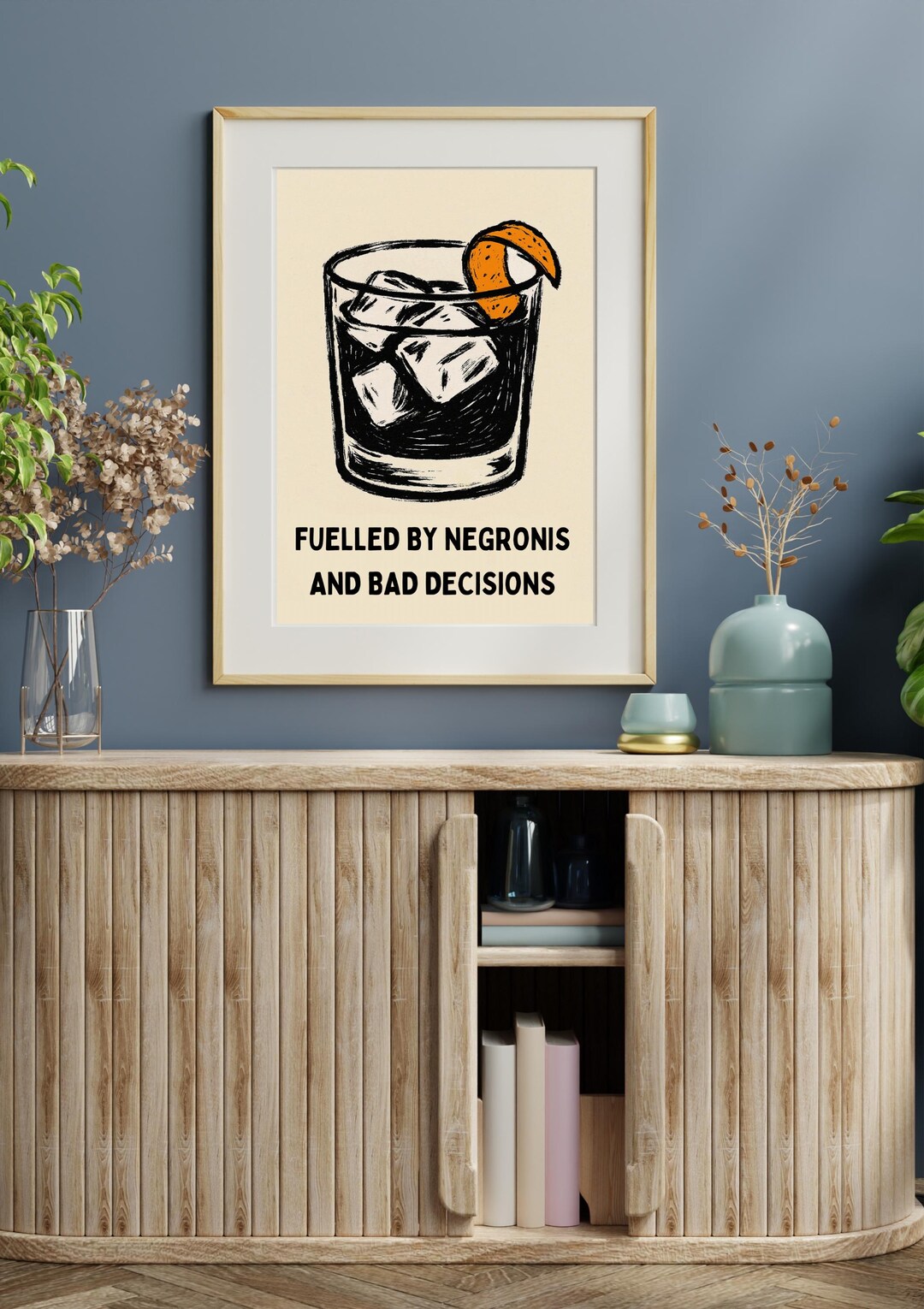 Negroni Wall Art Printable – Fueled by Negronis and Bad Decisions Quote ...