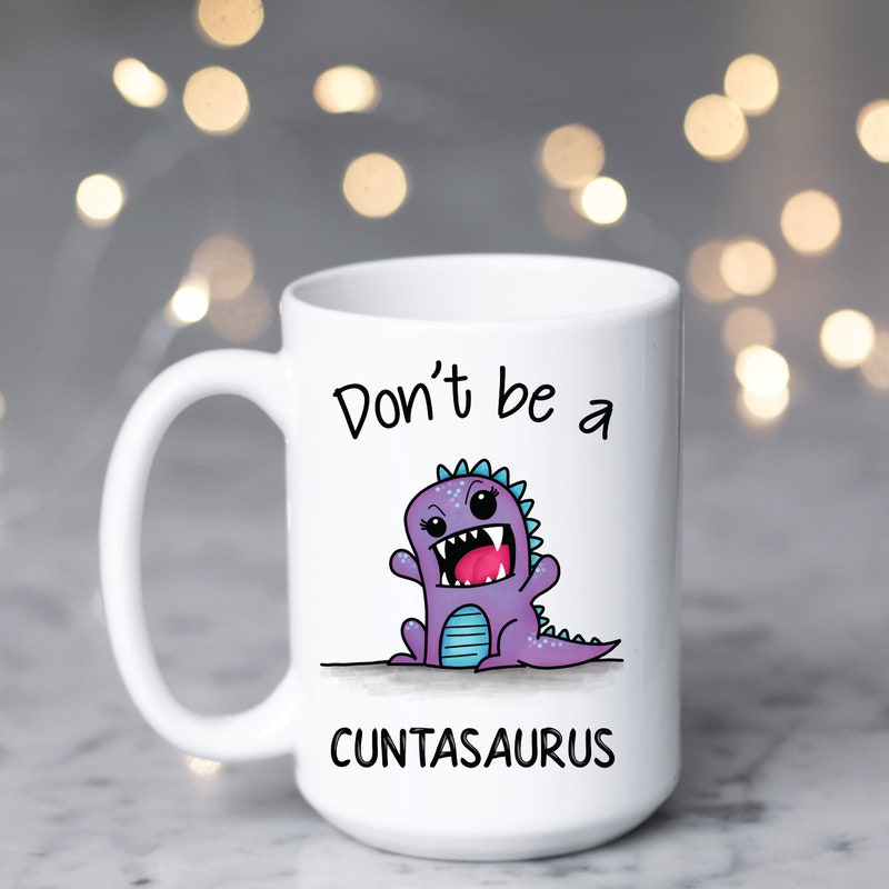 Cuntasaurus Mug - Etsy