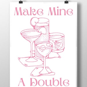 Make Mine A Double Poster Pink Color Bar Cart Dorm Room Kitchen Decor ...