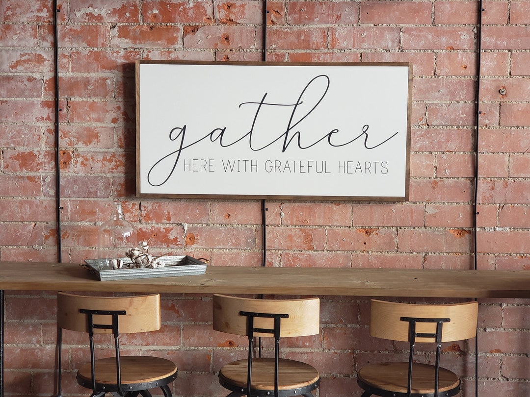 Gather Sign, Gather Sign Large, Gather Wood Sign, Gather Sign Wood ...