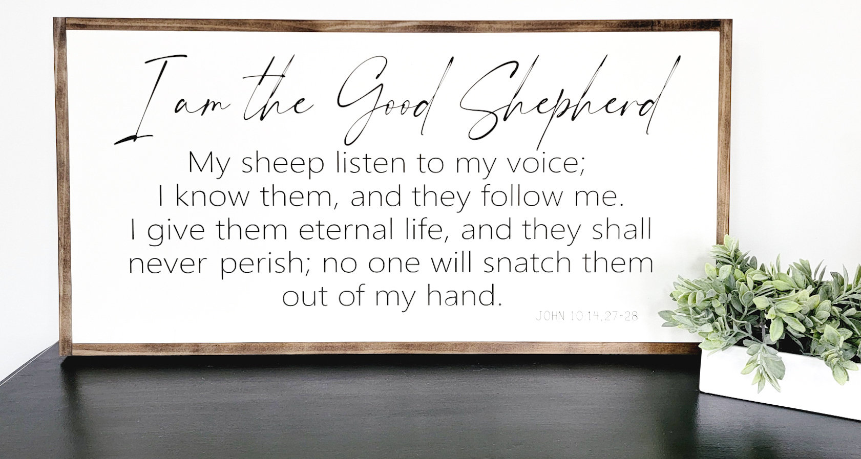I Am the Good Shepherd, Bible Verse Sign, John 10, Scripture Sign ...