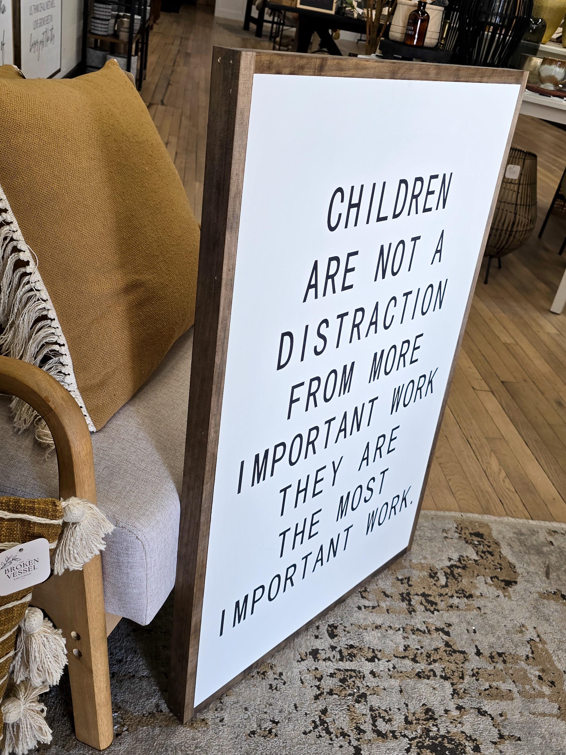 CS Lewis Quote Wood Sign: Children Are Not A Distraction - Large Wall ...