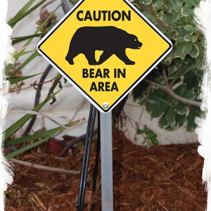 Caution! Bear in Area Aluminum Bear Sign or Vinyl Sticker - Etsy