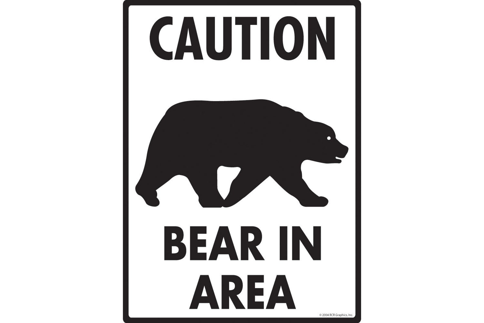 Caution! Bear in Area Aluminum Bear Sign - 9" X 12" - Etsy