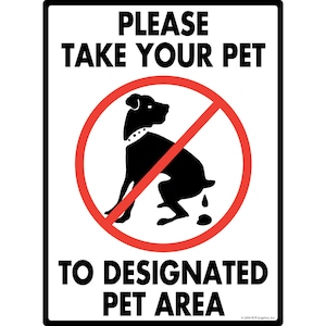 Potty Area Sign Please Take Your Pet to Designated Pet Area Yard ...