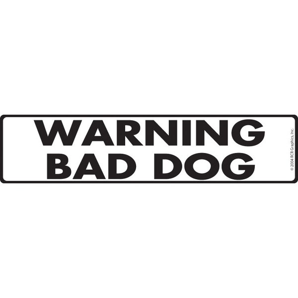 Bad Dog Sign - Etsy
