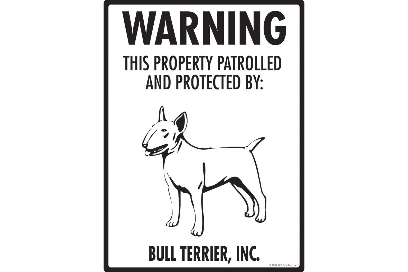 Warning! Bull Terrier - Property Protected and Beware Aluminum Dog Sign ...
