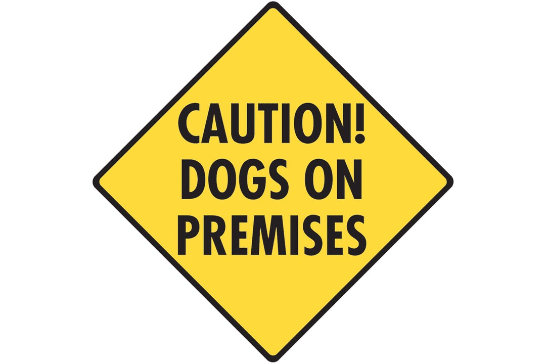 Caution! Dogs on Premises Aluminum Dog Sign or Vinyl Sticker - Etsy