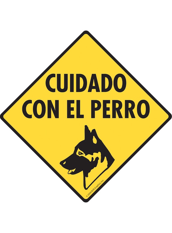 Cuidado Con El Perro spanish Beware of Dog Aluminum Dog Sign | Etsy