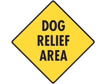 Potty Area Sign Dog Pooping Potty Area Exterior Rust Free Aluminum Sign ...