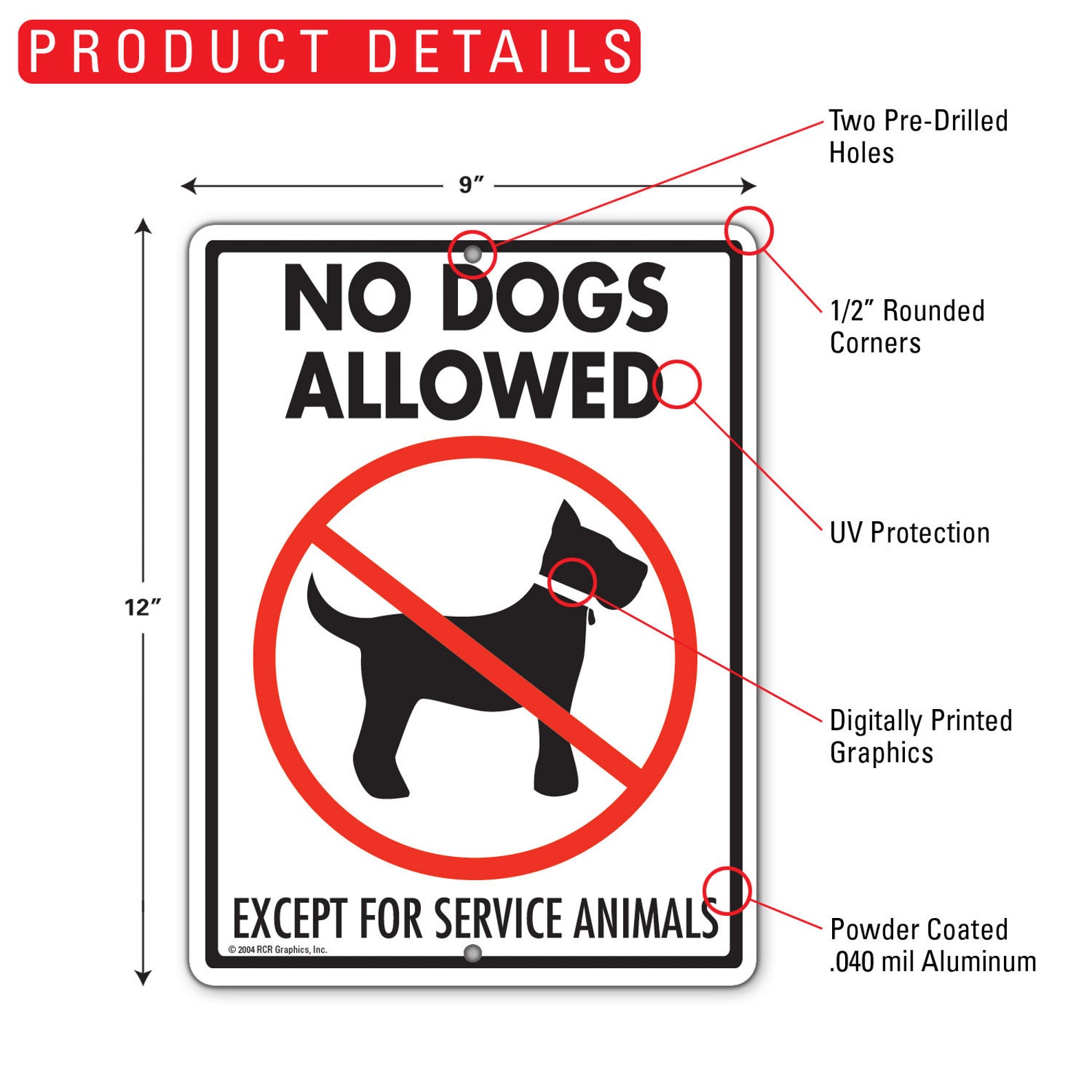 No Dogs Allowed Except for Service Animals Yard Exterior Rust Free Dogs ...