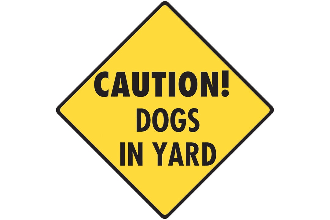 Caution! Dogs in Yard Aluminum Dog Sign or Vinyl Sticker - Etsy