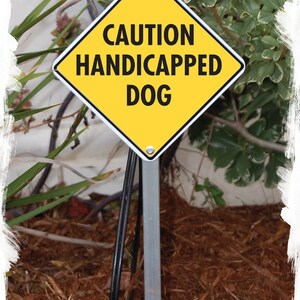 Caution Handicapped Dog Yard Sign - Aluminum Sign or Vinyl Sticker ...