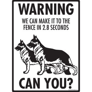 Warning! German Shepherd - Property Protected and Beware Aluminum Dog ...