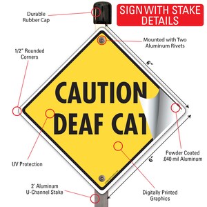 Caution Deaf Cat Yard Sign Exterior Rust Free Aluminum Sign or Vinyl ...