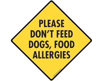 Please Do Not Feed the Dogs Aluminum Dog Sign or Vinyl Sticker - Etsy