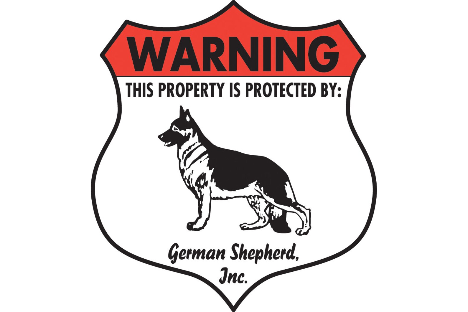 Warning! German Shepherd - Property Patrolled and Protected Dog ...