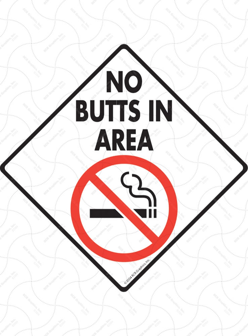 Warning No Cigarette Butts in Area With Symbol Aluminum Sign - Etsy