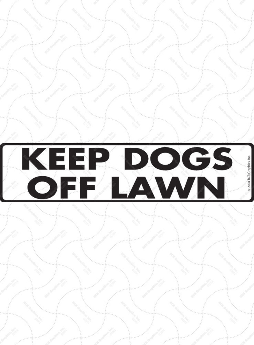 Keep Dogs off Lawn Exterior Rust Free No Dog Pooping Aluminum Sign or ...