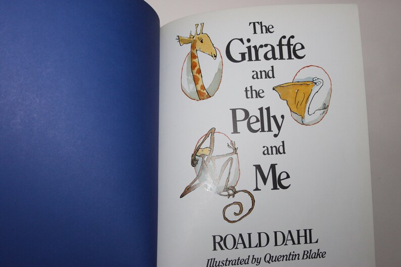 The Giraffe and the Pelly and Me, Roald Dahl Quentin Blake, 1985 1st ...