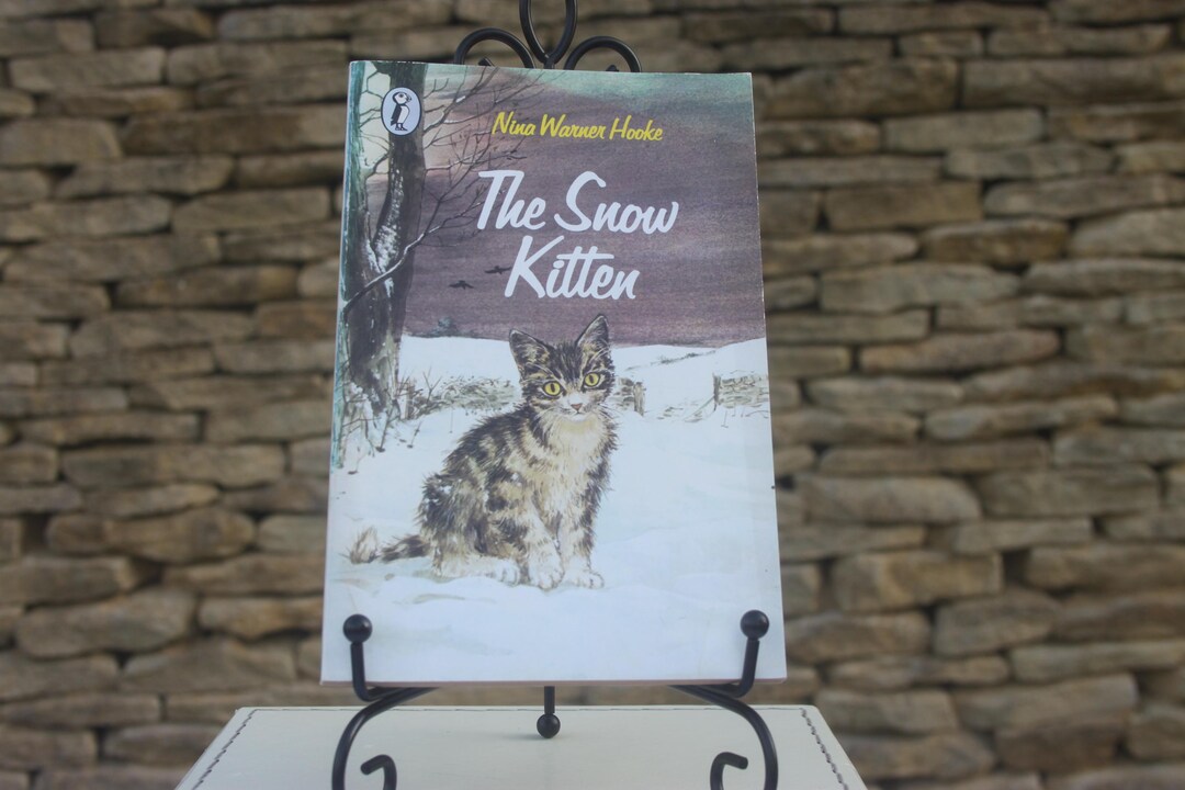 Vintage Children's Story the Snow Kitten Nina Warner Hooke SB 1982 ...