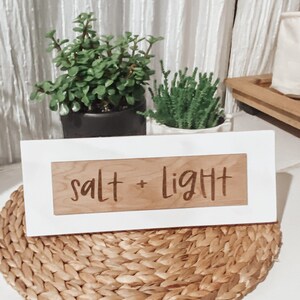 Salt Light Wood Sign 3D Engraved Sign Faith Sign Home Decor Laser ...