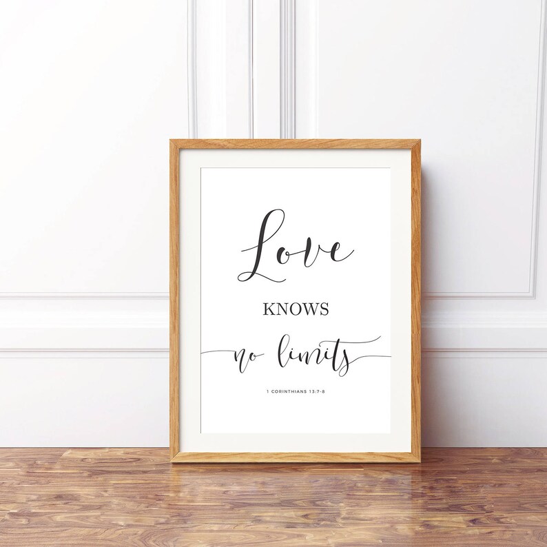 Love Knows No Limits 1 Corinthians 13-7-8 Bible Verse | Etsy