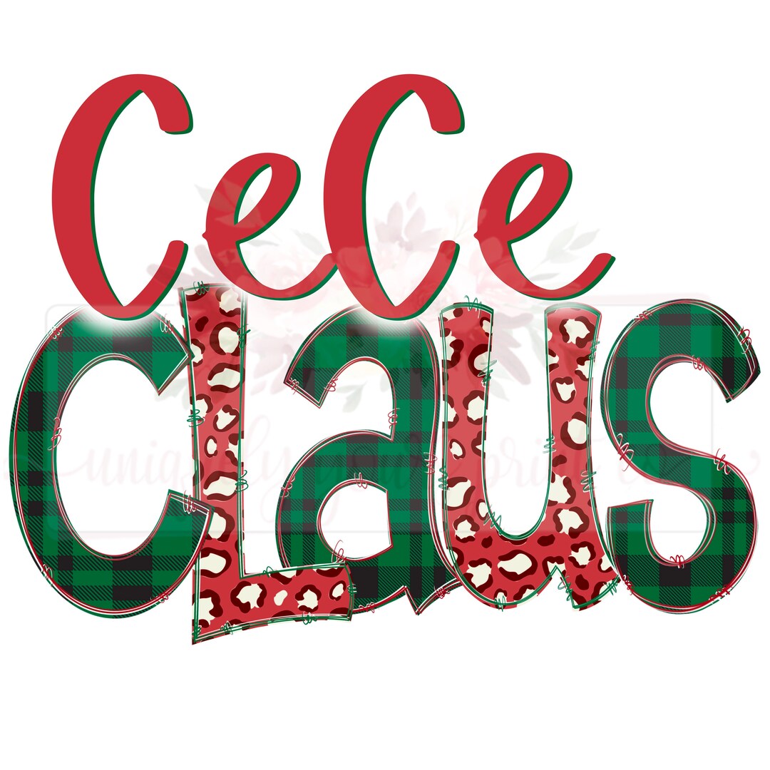 Cece Claus PNG Christmas Printable Design Digital - Etsy