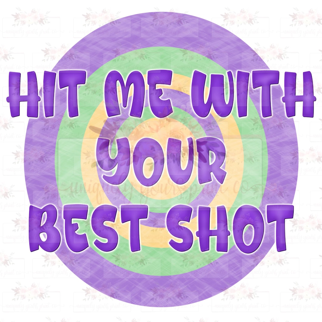 Hit Me With Your Best Shot Doodle | PNG | Hand Drawn Design ...