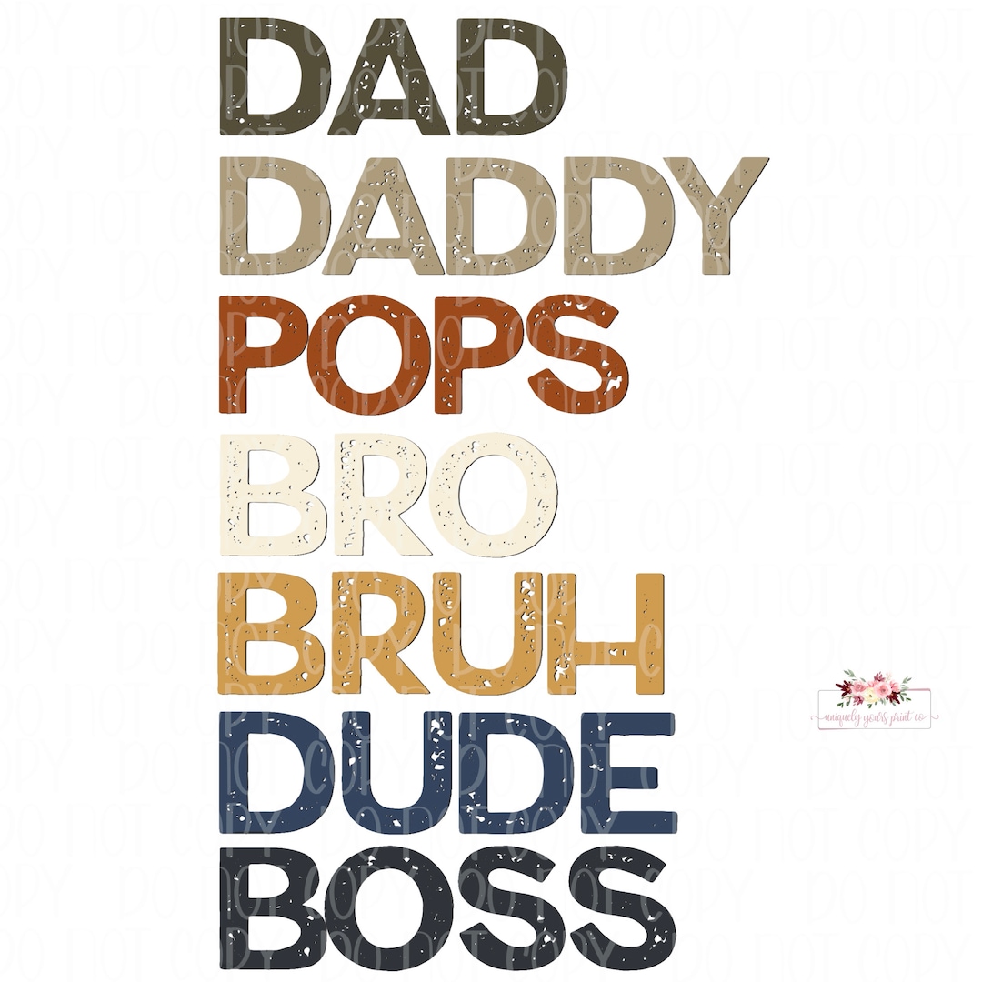 Fathers Day Printable Design | Distressed Names Stack| Dad | Daddy ...