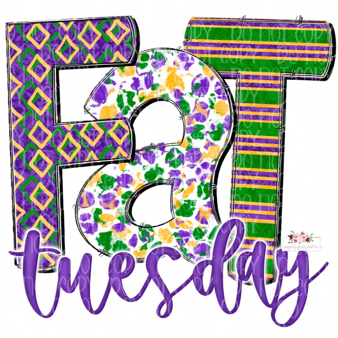Fat Tuesday Digital Design | Mardi Gras PNG | Hand Drawn Design ...