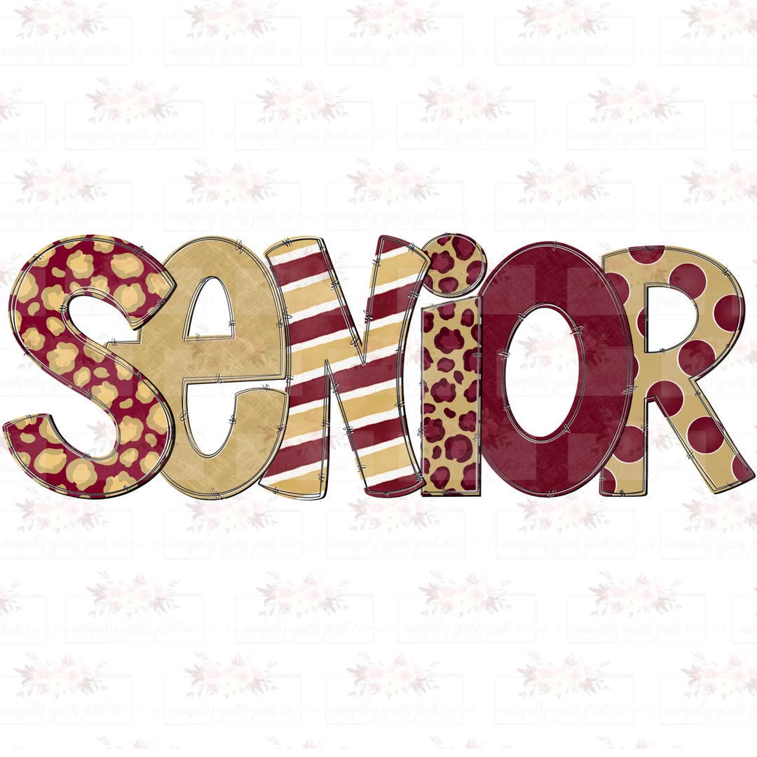 Maroon and Gold Senior Doodle | Senior PNG | Hand Drawn | Sublimation ...