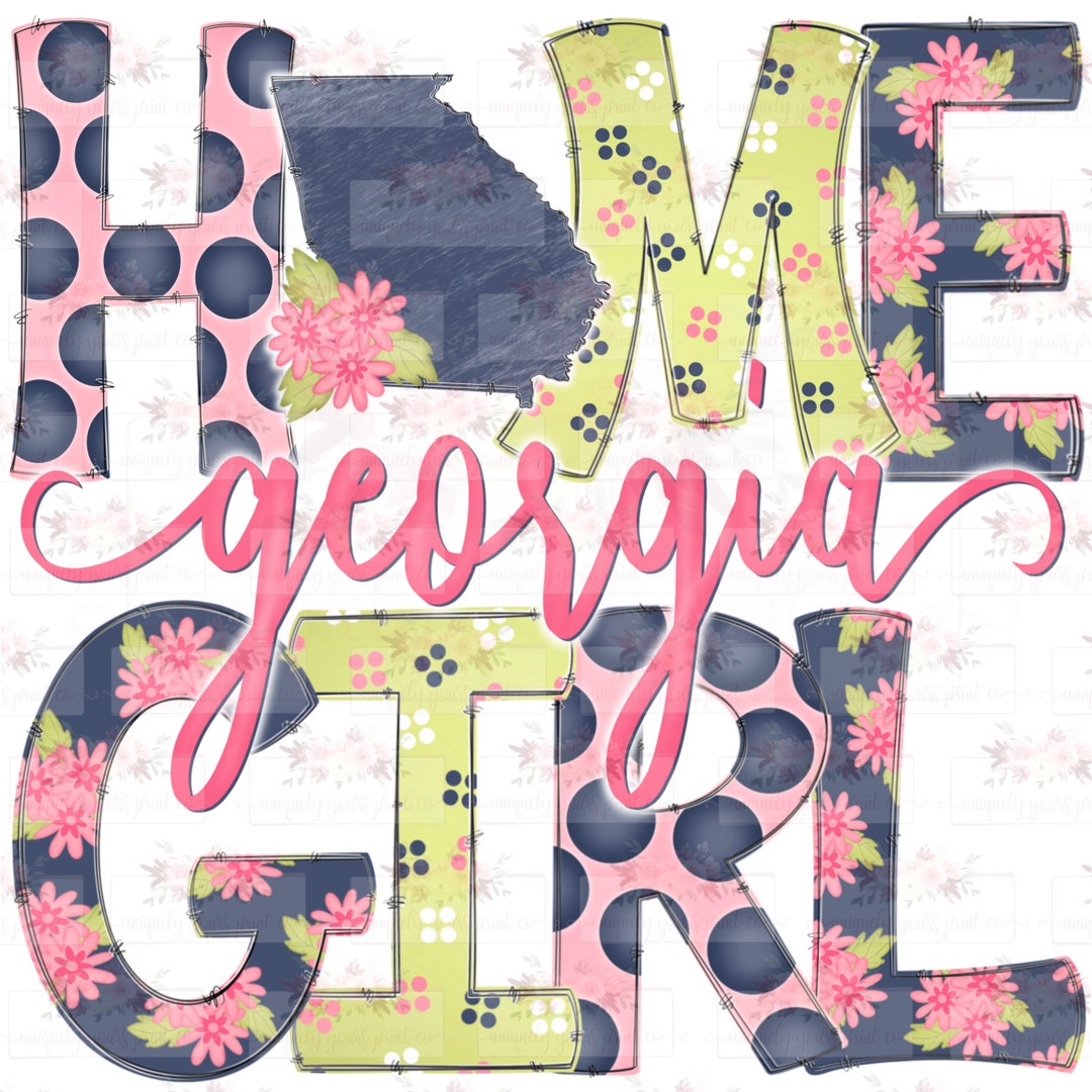 Home Girl Georgia Floral Doodle | State Pride Digital Design | Hand ...