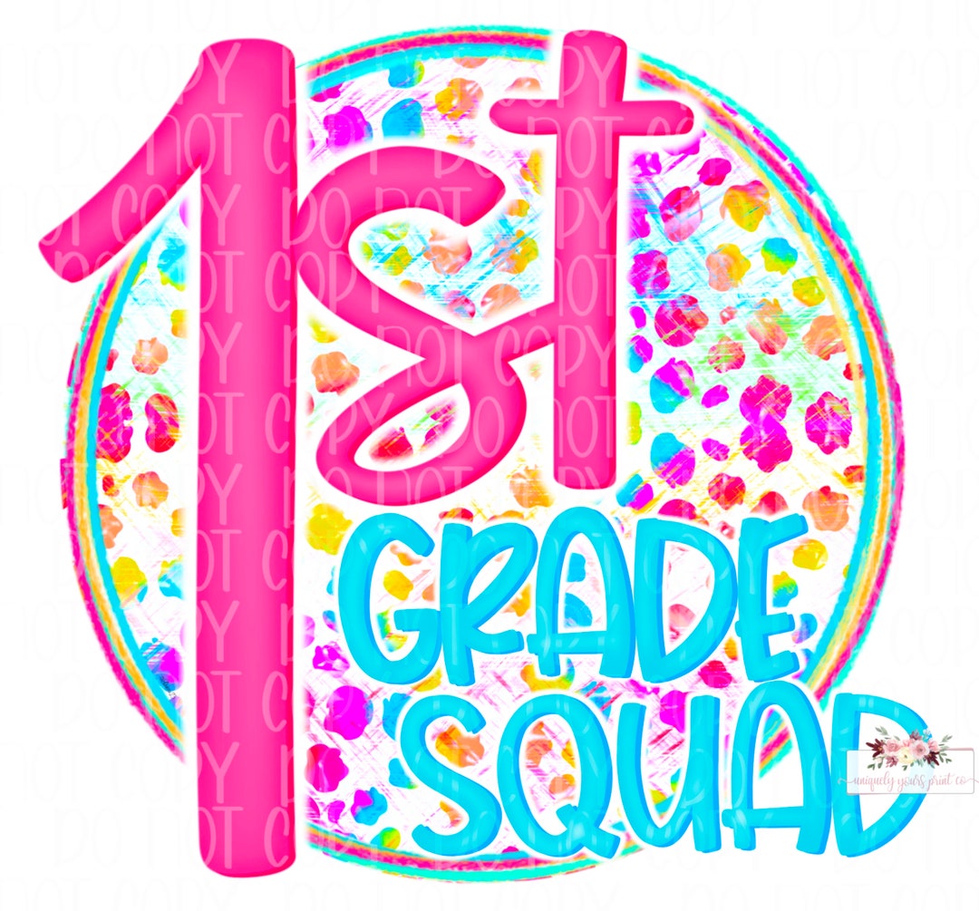 First Grade Squad Digital Design | Bright Cheetah Tie Dye | 1st Grade ...