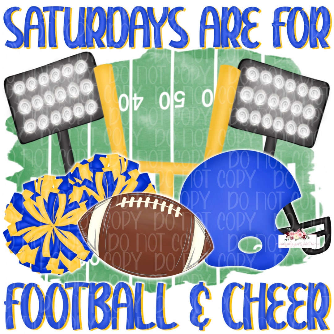 Royal Blue & Gold Cheer and Football Digital Design | Saturdays Are for ...