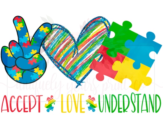 Accept Love Understand Autism Awareness Digital Download - Etsy
