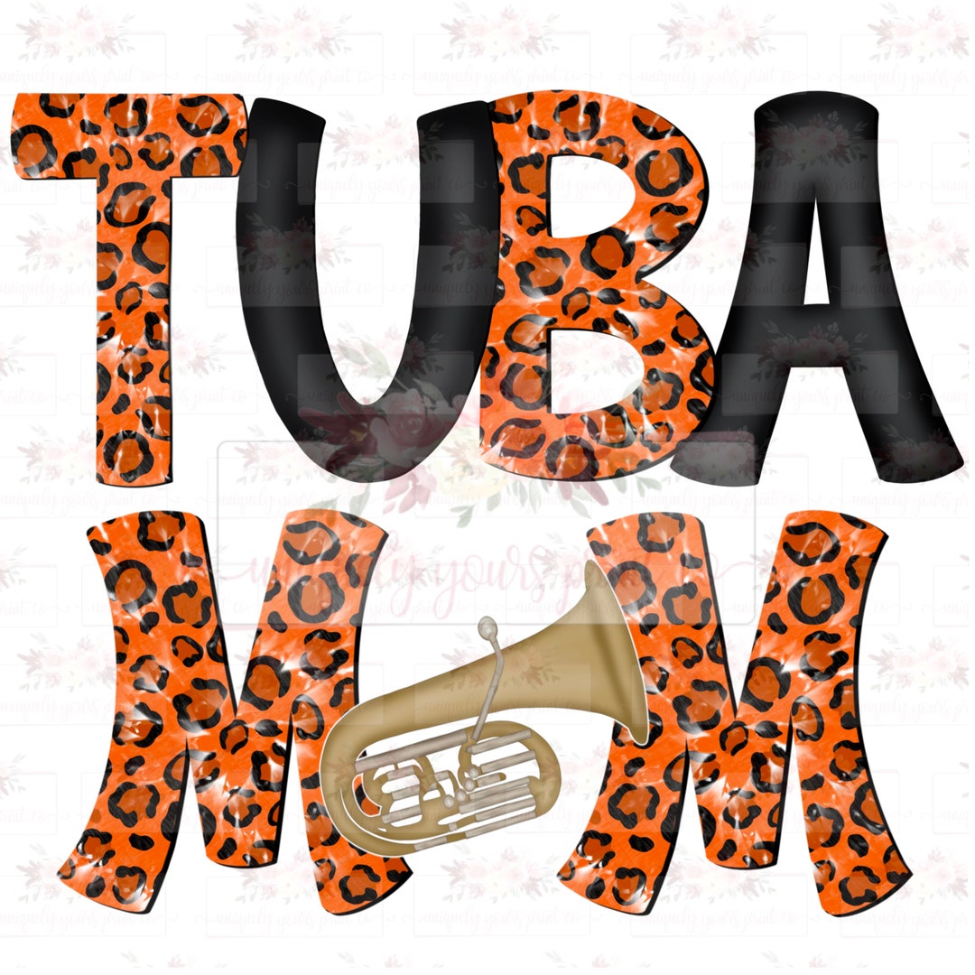 Orange Black Tuba Mom Digital Design | Orange With Black| Band Design ...