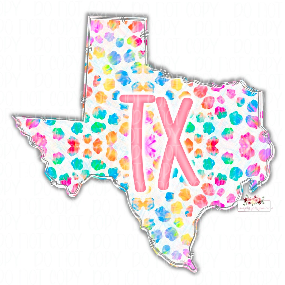 Texas Digital Download | Pink TX Cheetah Tie Dye Texas | Hand Drawn ...