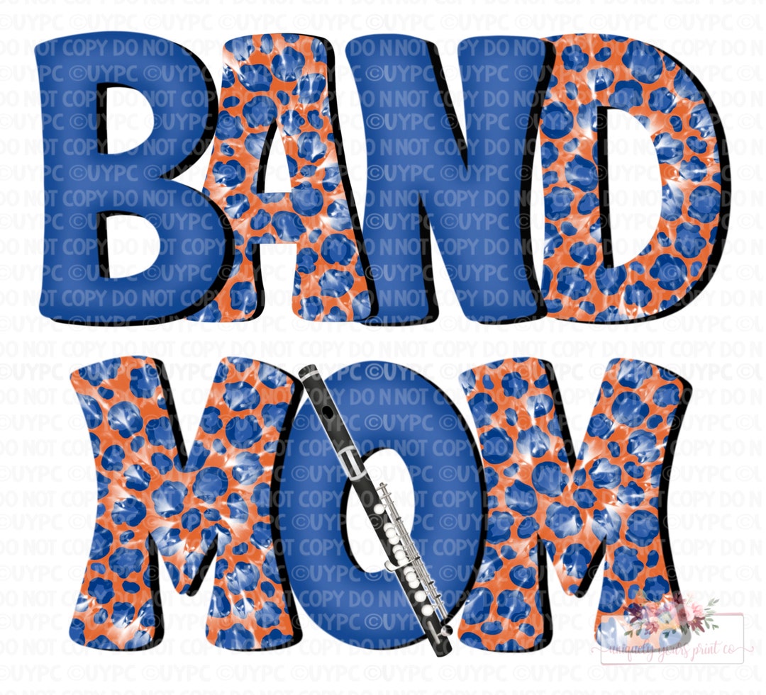 Royal Blue & Orange Band Mom Digital Design | Cheetah Tie Dye | Flute ...