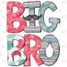 Big Bro Valentine PNG | Hand Drawn | Doodle Design | Sublimation ...