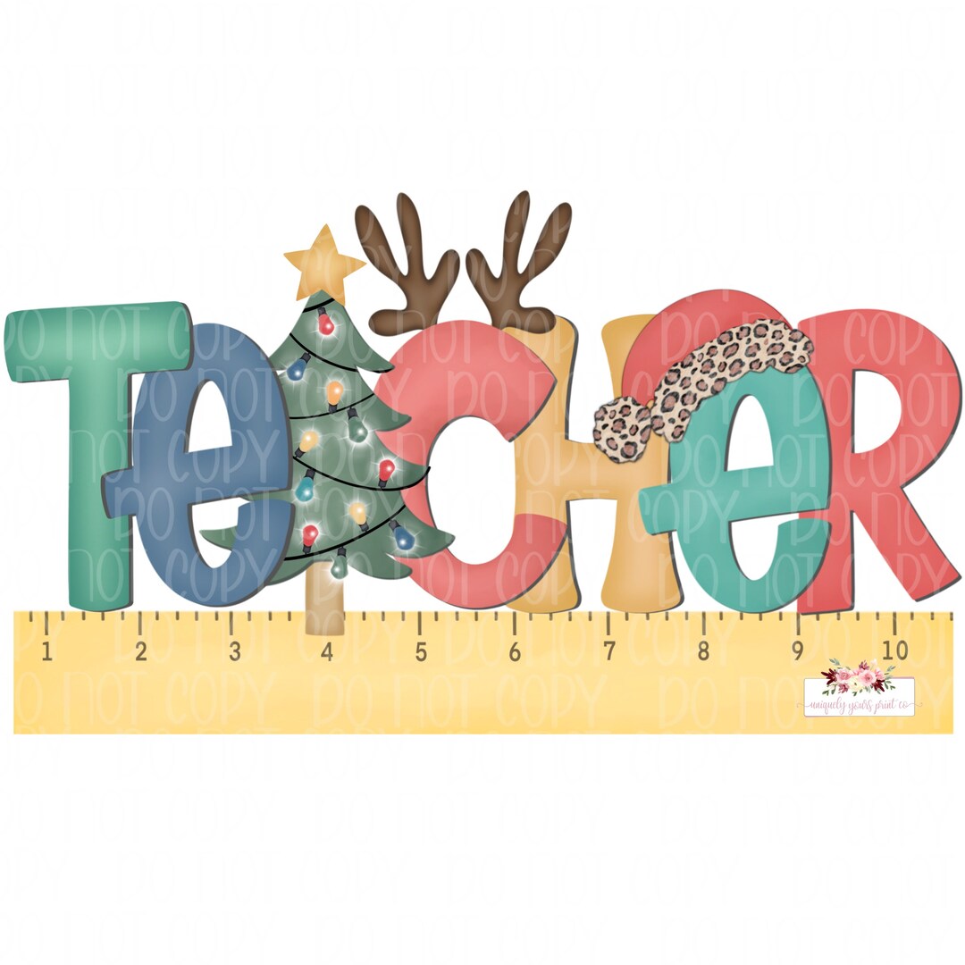 Teacher Christmas Digital Design Download | Ruler Nameplate | PNG ...