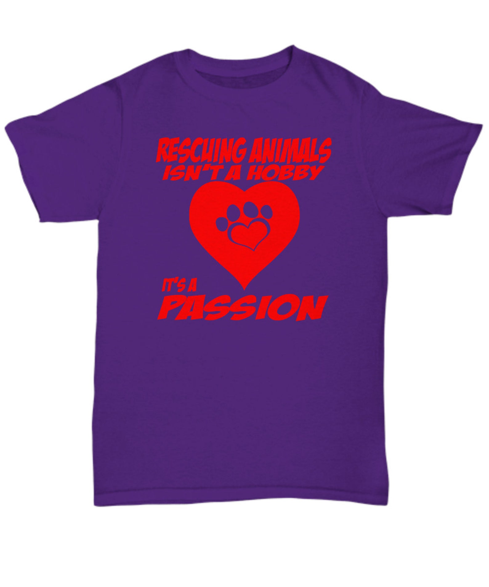 animal-rescue-t-shirts-rescuing-animals-isn-t-a-hobby-etsy